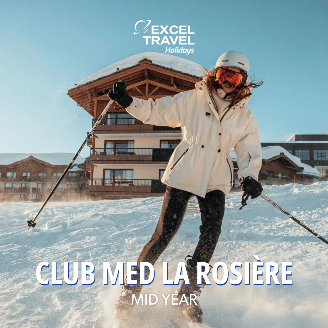 Mid Year Family Ski at Club Med La Rosière - Excel Travel Egypt